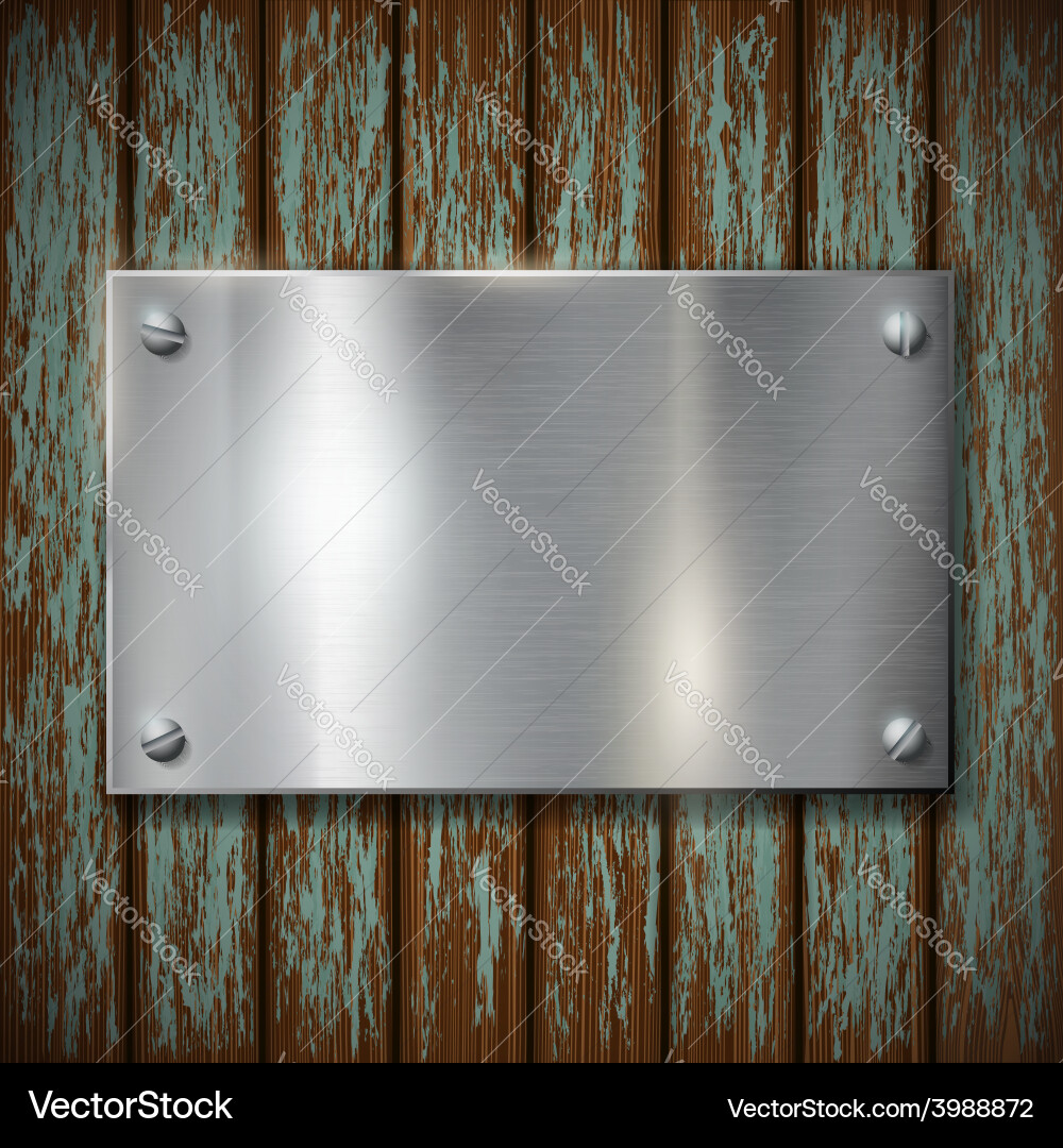 Metal plate on a wooden wall Royalty Free Vector Image