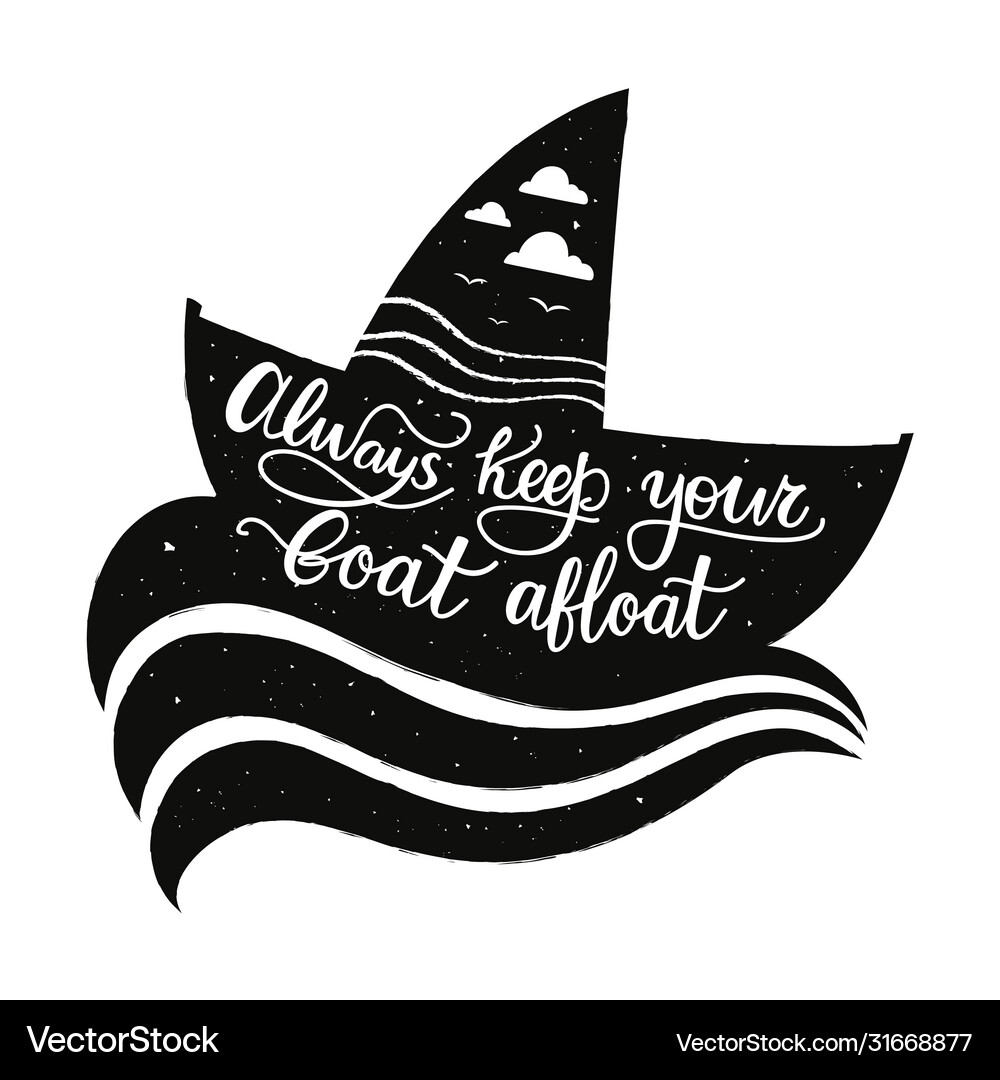 Hand drawn style typography poster with boat Vector Image