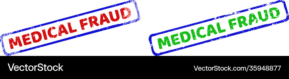 Medical fraud bicolor rough rectangle watermarks Vector Image