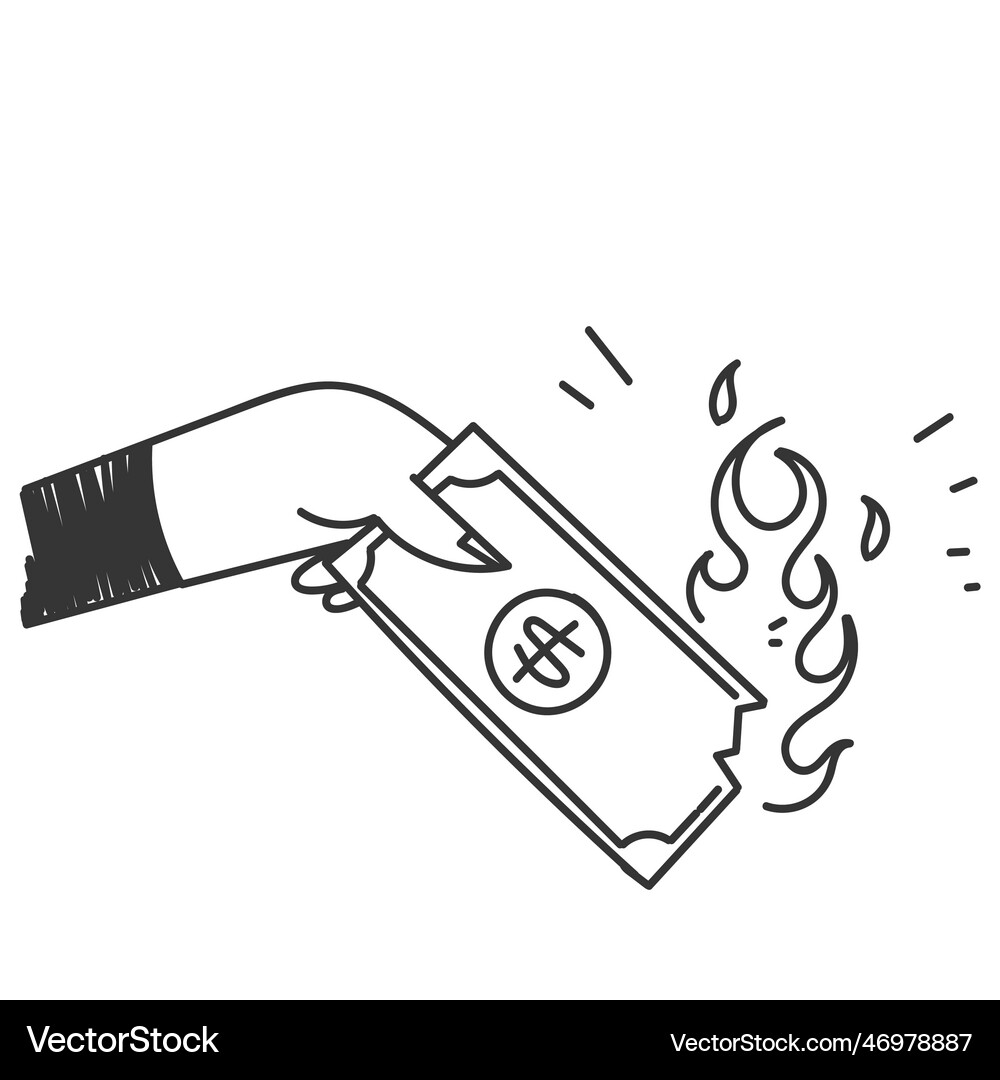 Hand drawn doodle holding burning money Royalty Free Vector