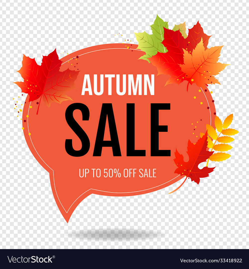 Autumn poster speech bubble with color leaves Vector Image