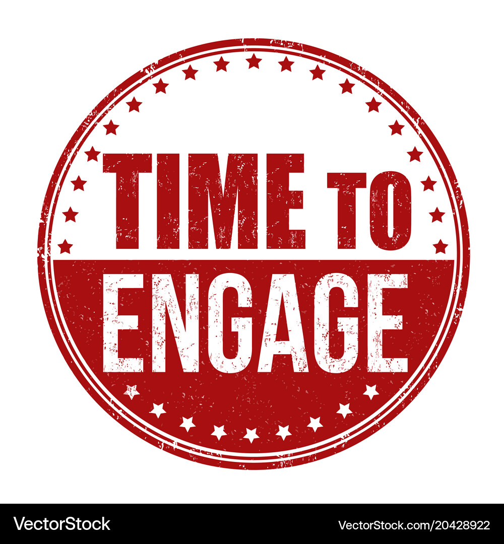 Time to engage grunge rubber stamp Royalty Free Vector Image