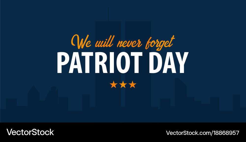 September 11th Patriot Day Background Royalty Free Vector
