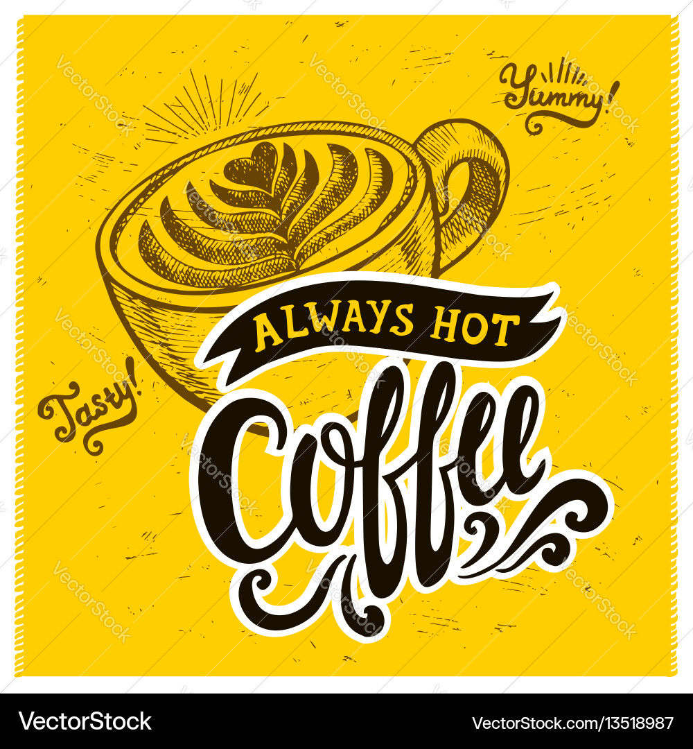 Coffee poster for restaurant and cafe Royalty Free Vector