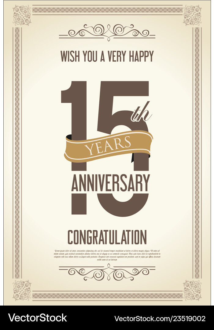 Anniversary retro vintage background 15 years Vector Image
