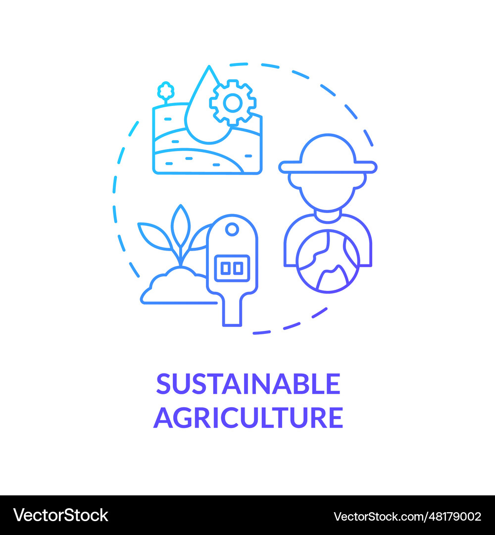Sustainable agriculture blue gradient concept icon