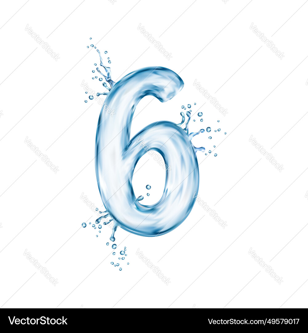 Liquid water number six transparent type font Vector Image
