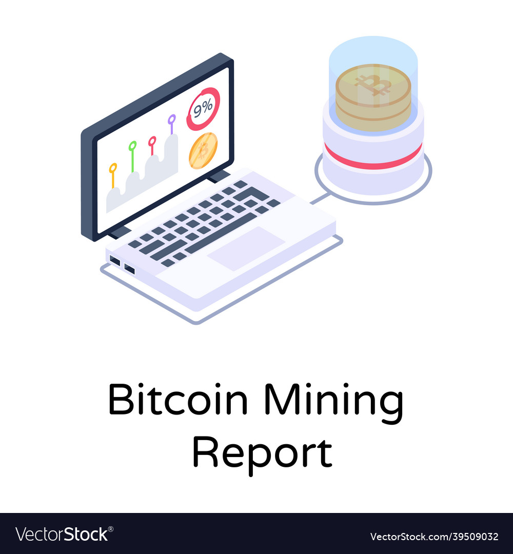 Bitcoin mining report Royalty Free Vector Image