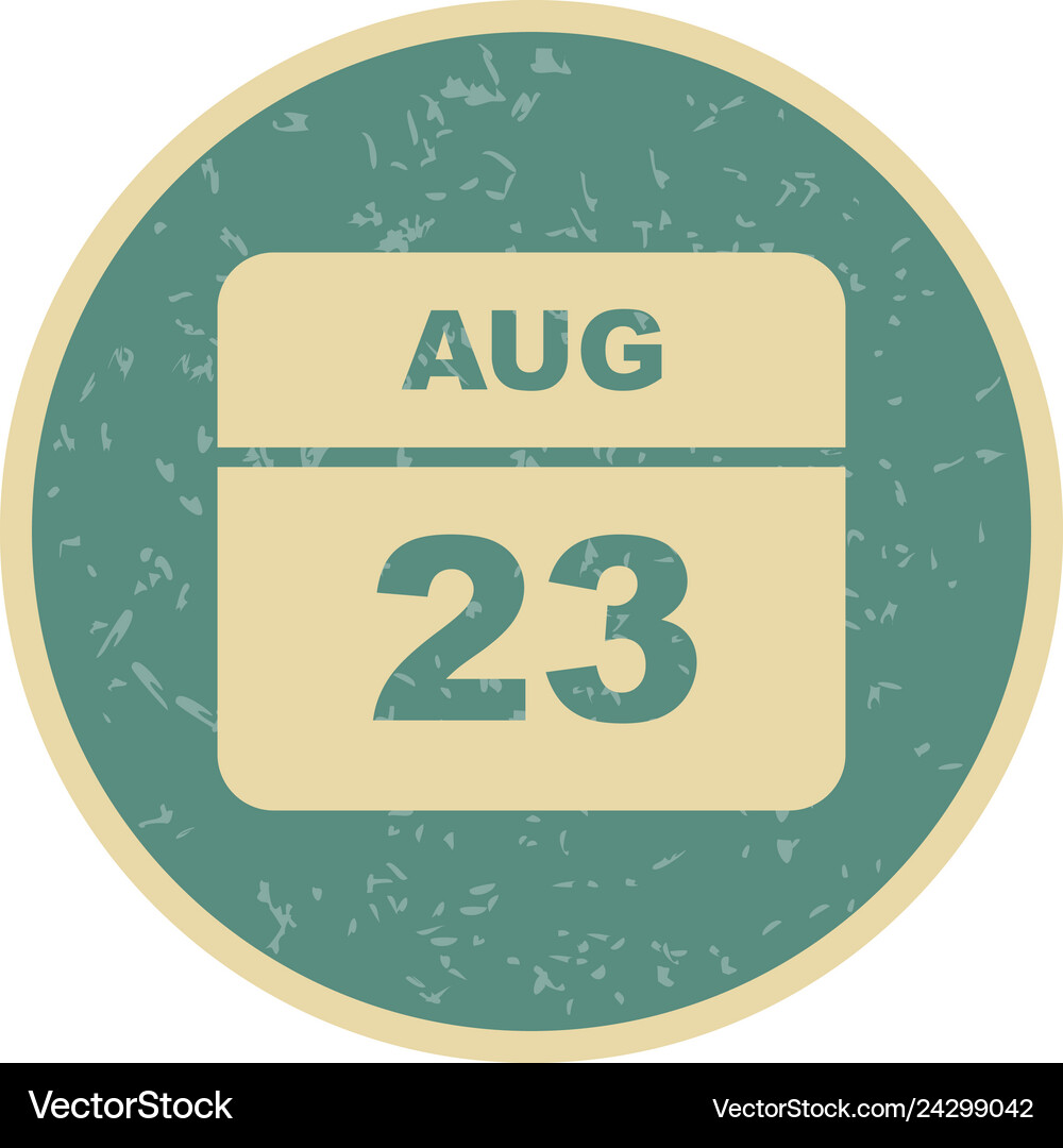 August 23rd date on a single day calendar Vector Image