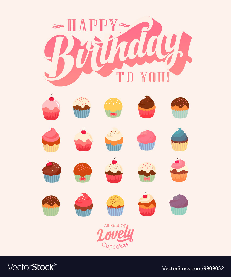 Happy birthday cute cupcake set Royalty Free Vector Image