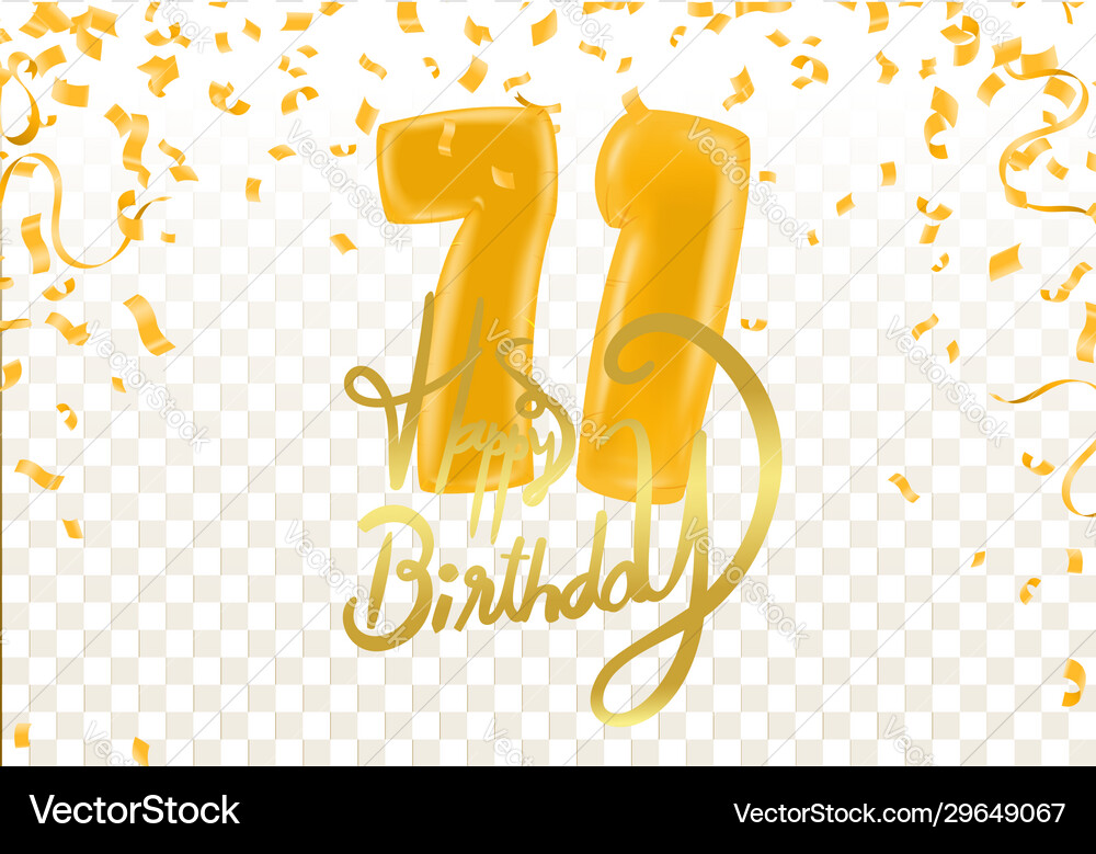 Birthday 71th celebration balloons and confetti Vector Image