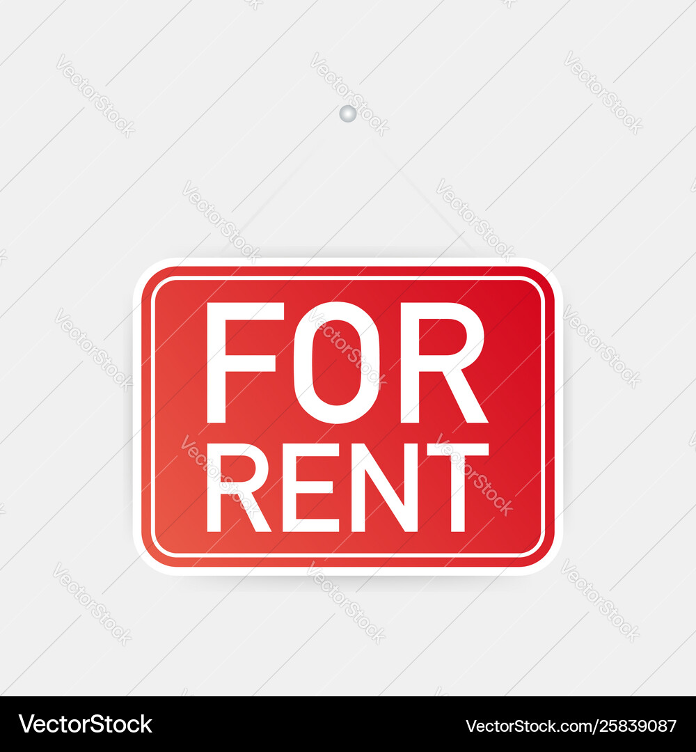 For rent hanging sign on white background Vector Image