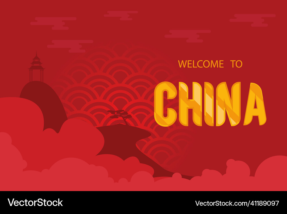 Welcome to china poster Royalty Free Vector Image