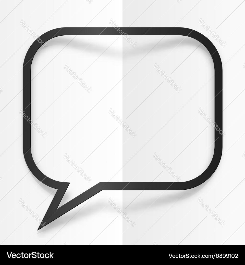 Black paper with shadow speech bubble frame Vector Image