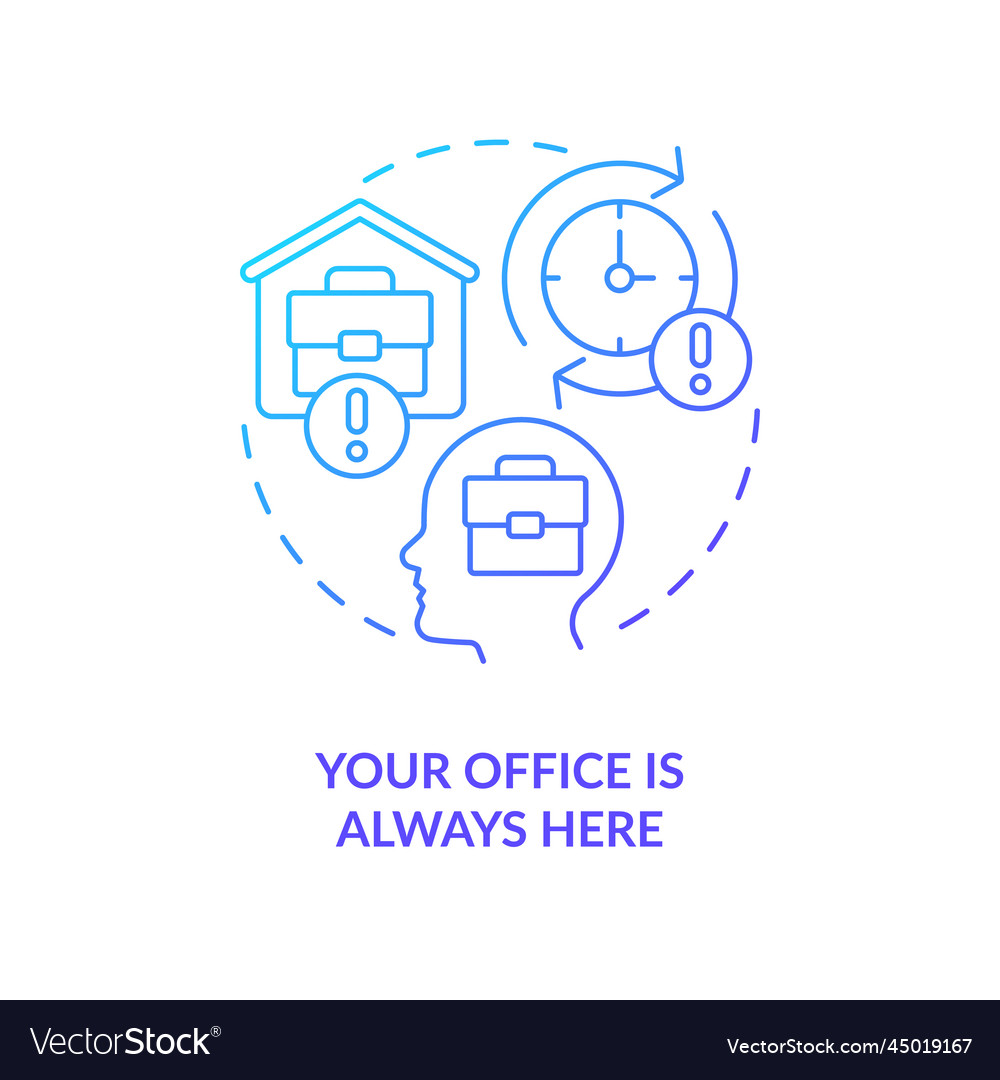 You cant leave home office blue gradient concept Vector Image You cant leave home office blue gradient concept Vector Image