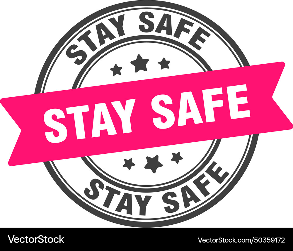 Stay safe stamp label on transparent Royalty Free Vector