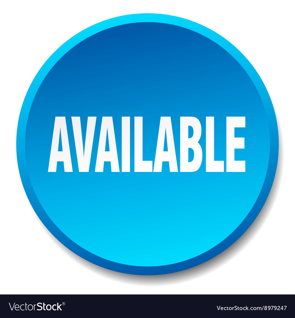 Available blue round flat isolated push button Vector Image