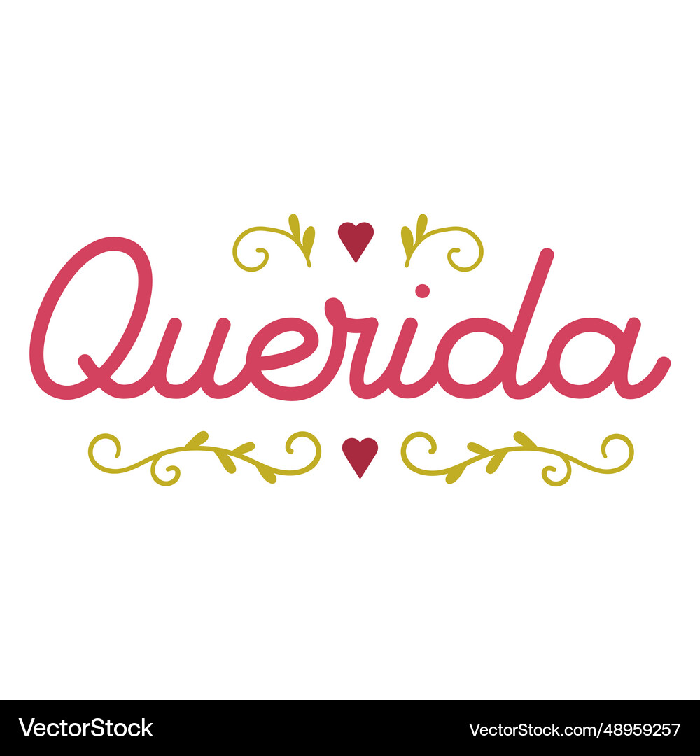 Querida lettering (48959257) – Royalty-Free Vector | VectorStock