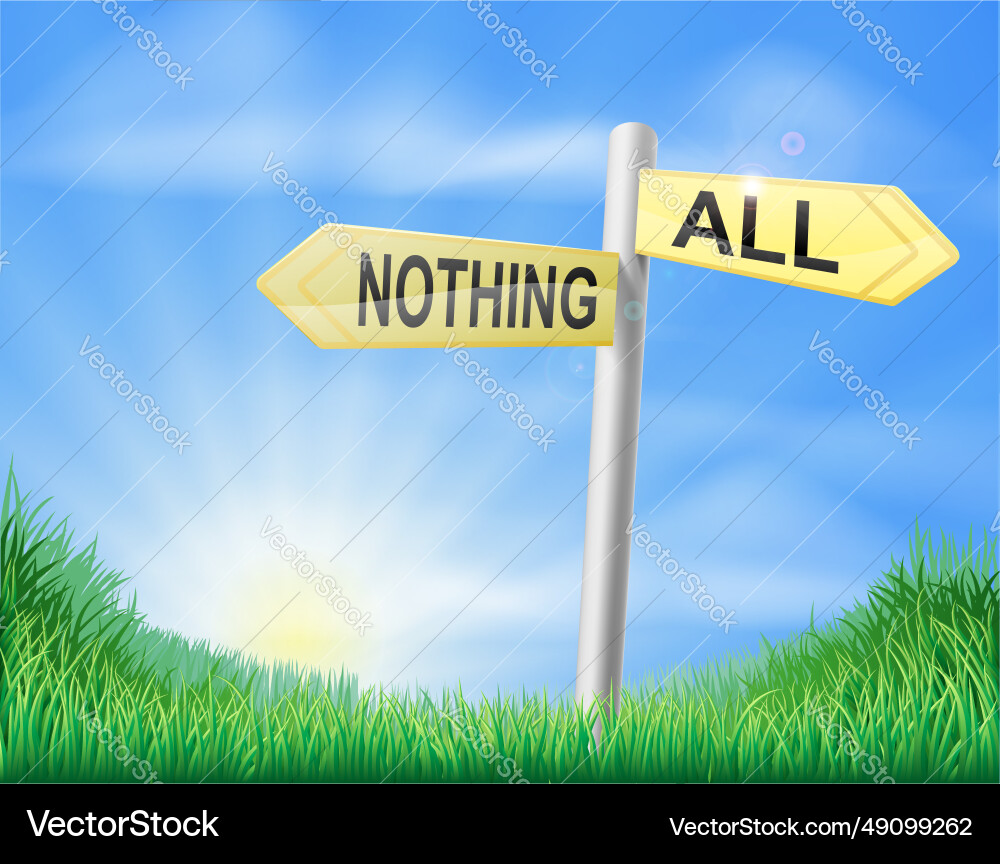 All or nothing sign in field Royalty Free Vector Image