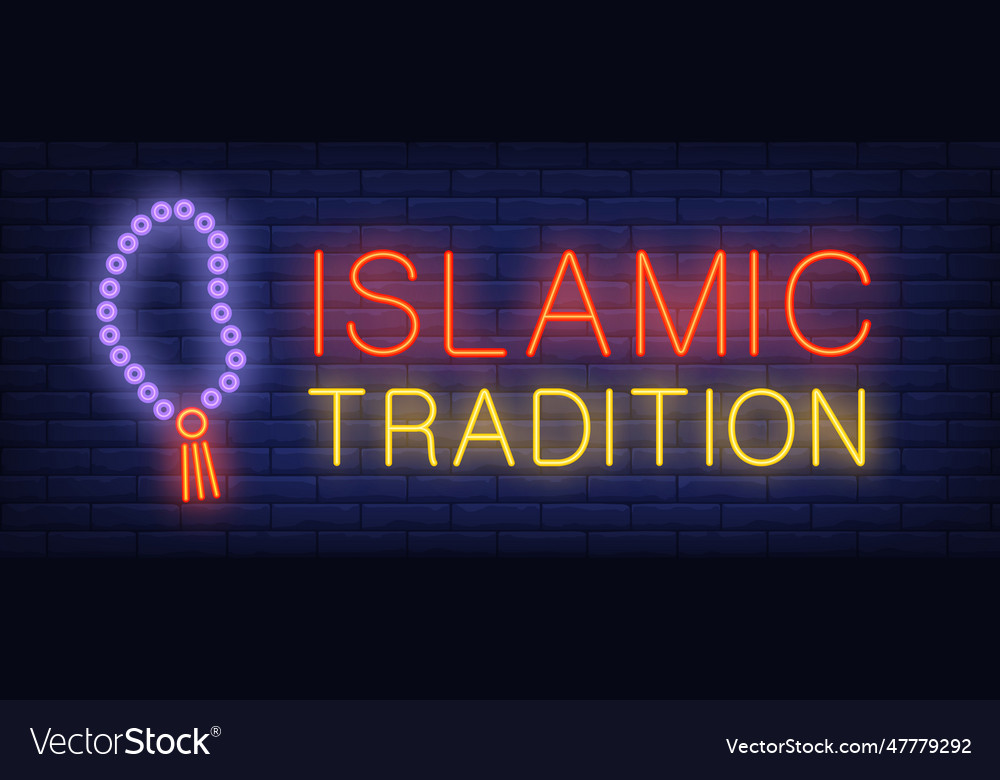 Islamic tradition neon sign glowing bar lettering Vector Image Islamic tradition neon sign glowing bar lettering Vector Image