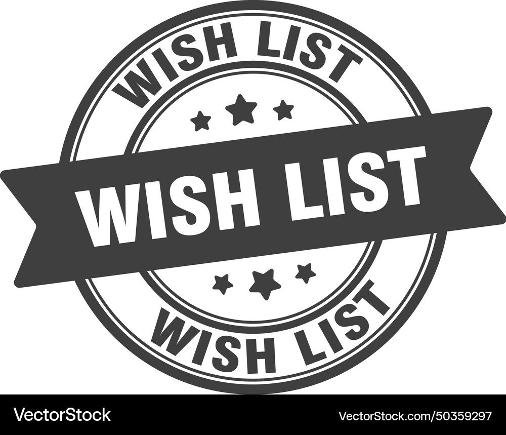 Wish list stamp label on transparent – Royalty-Free Vector | VectorStock