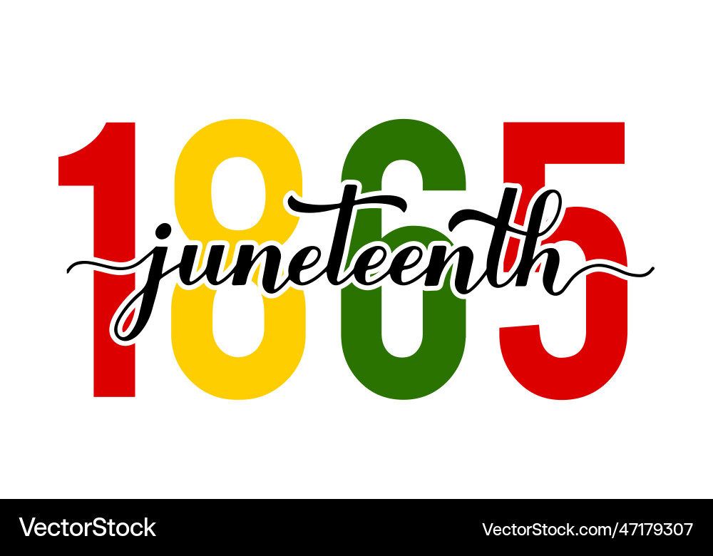 Juneteenth calligraphy lettering african american Vector Image