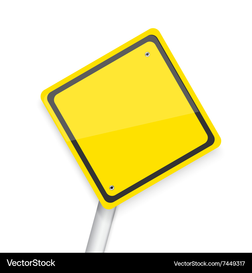 Road sign realistic eps10 yellow Royalty Free Vector Image