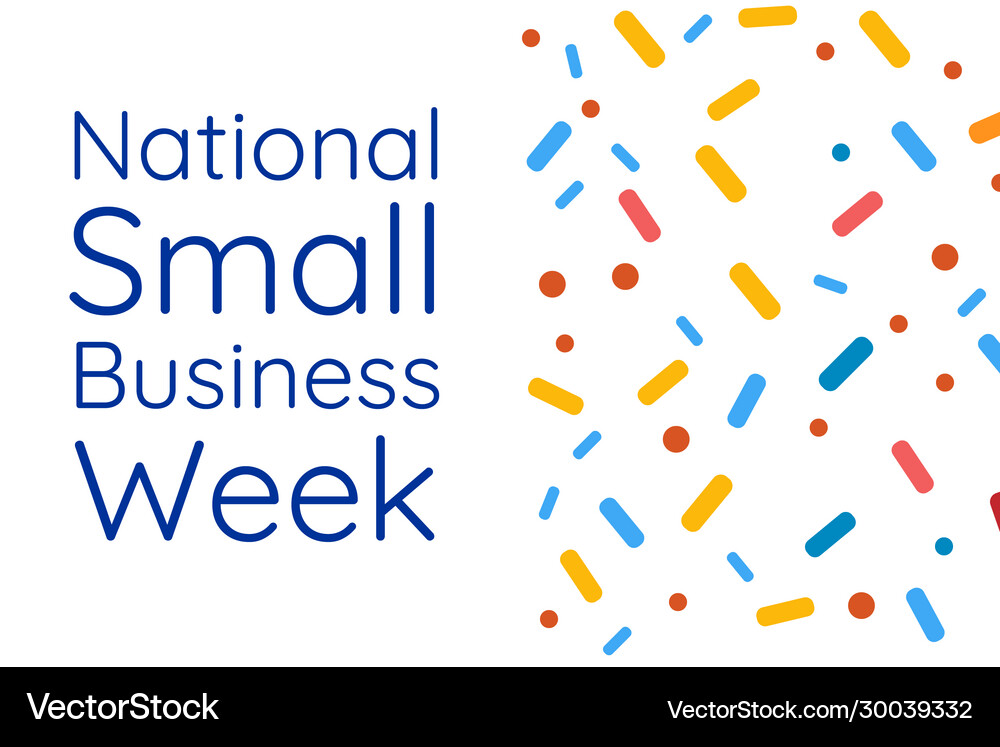 National small business week holiday concept Vector Image