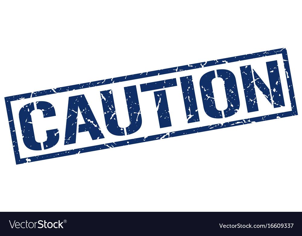 Caution stamp Royalty Free Vector Image - VectorStock