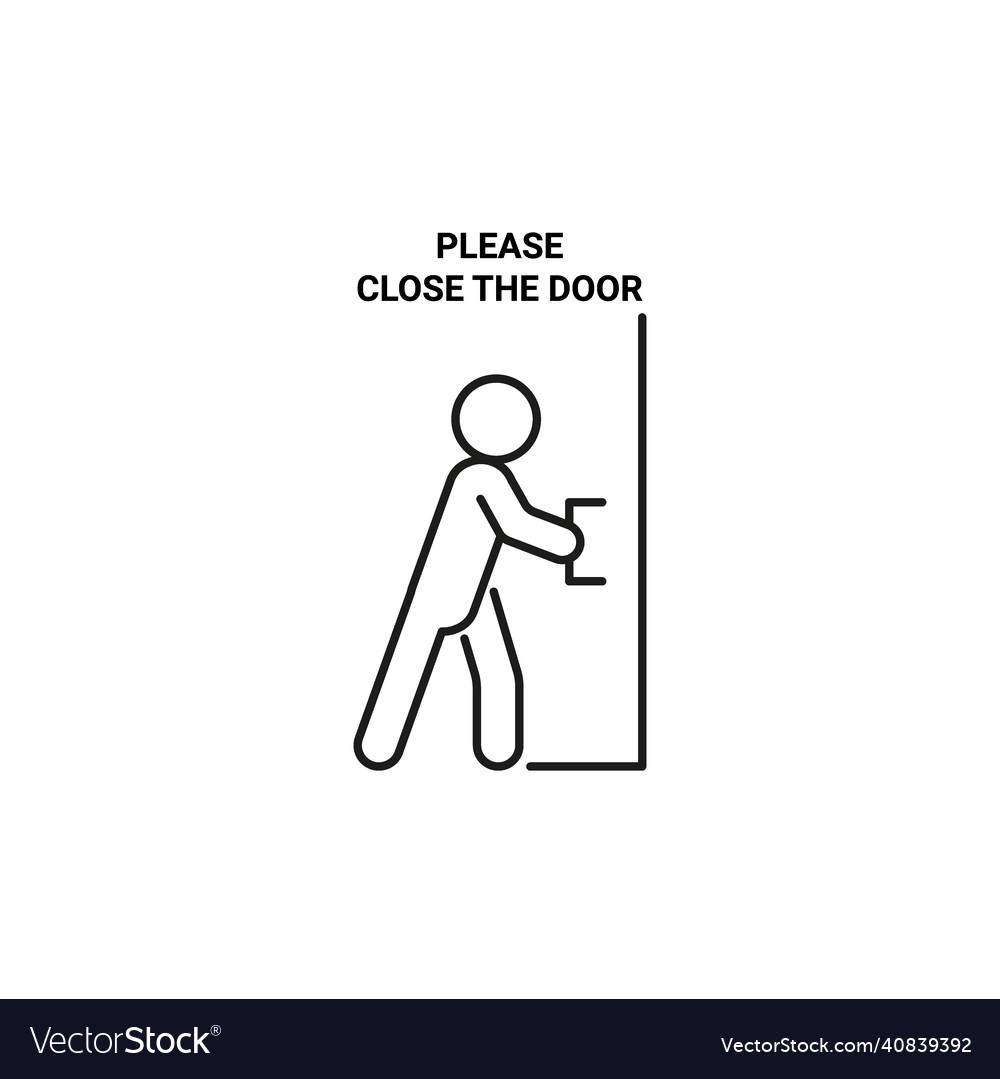 Please Close Door - Request Royalty Free Vector Image