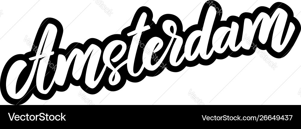 Amsterdam capital netherlands lettering phrase Vector Image