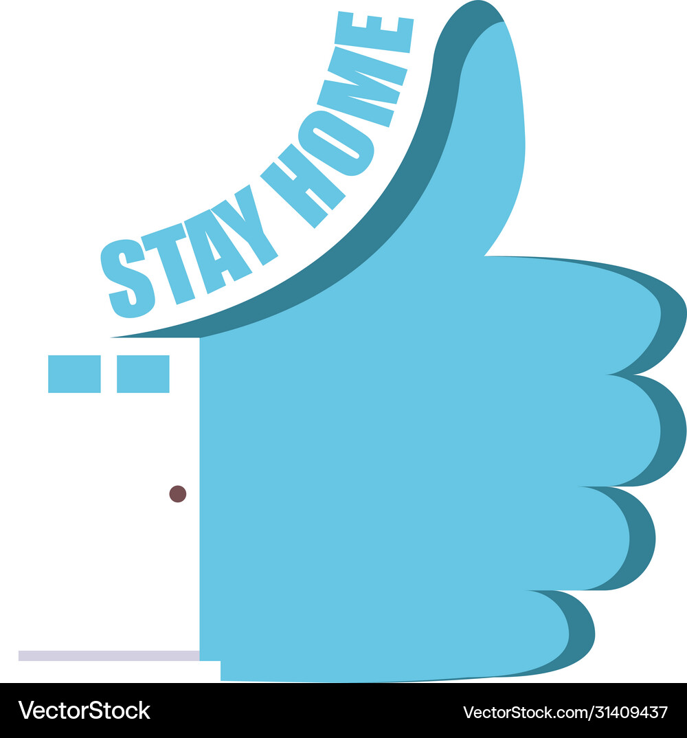 Stay at home campaign with a hand Royalty Free Vector Image