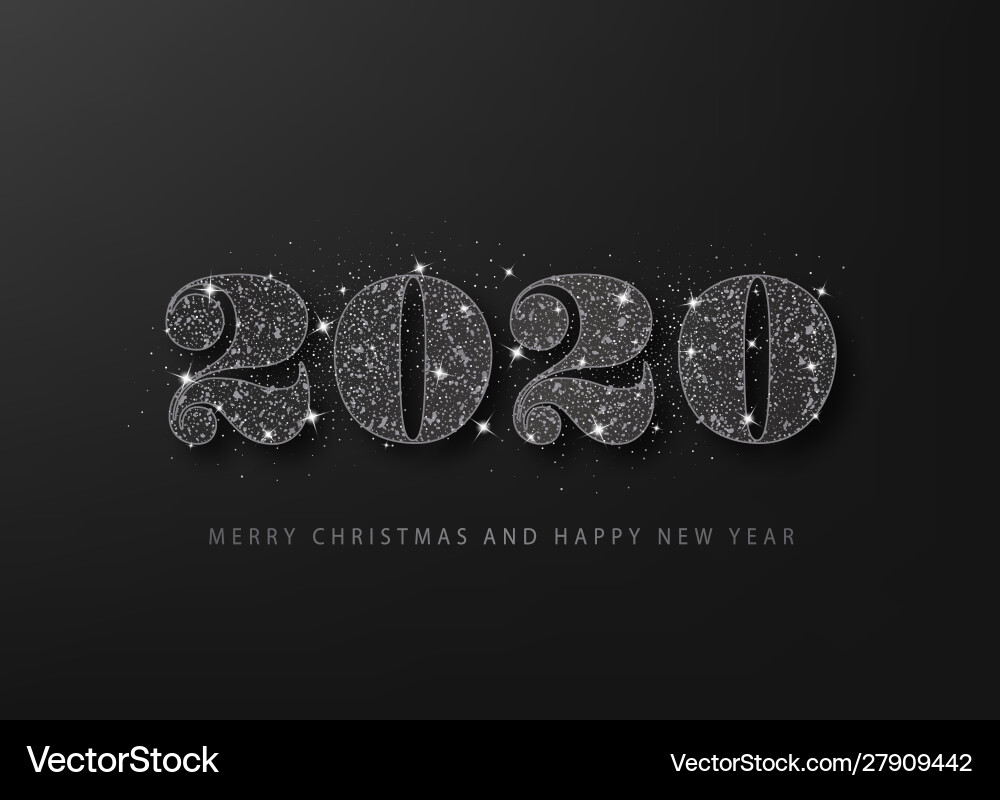 Black glitter 2020 on a black background happy Vector Image