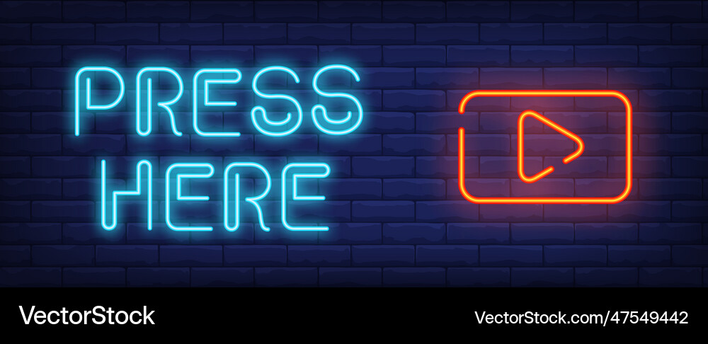 Video play neon style banner press here text Vector Image