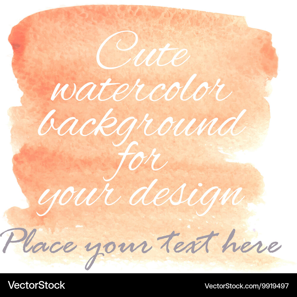 Hand drawn watercolor pastel background with text Vector Image