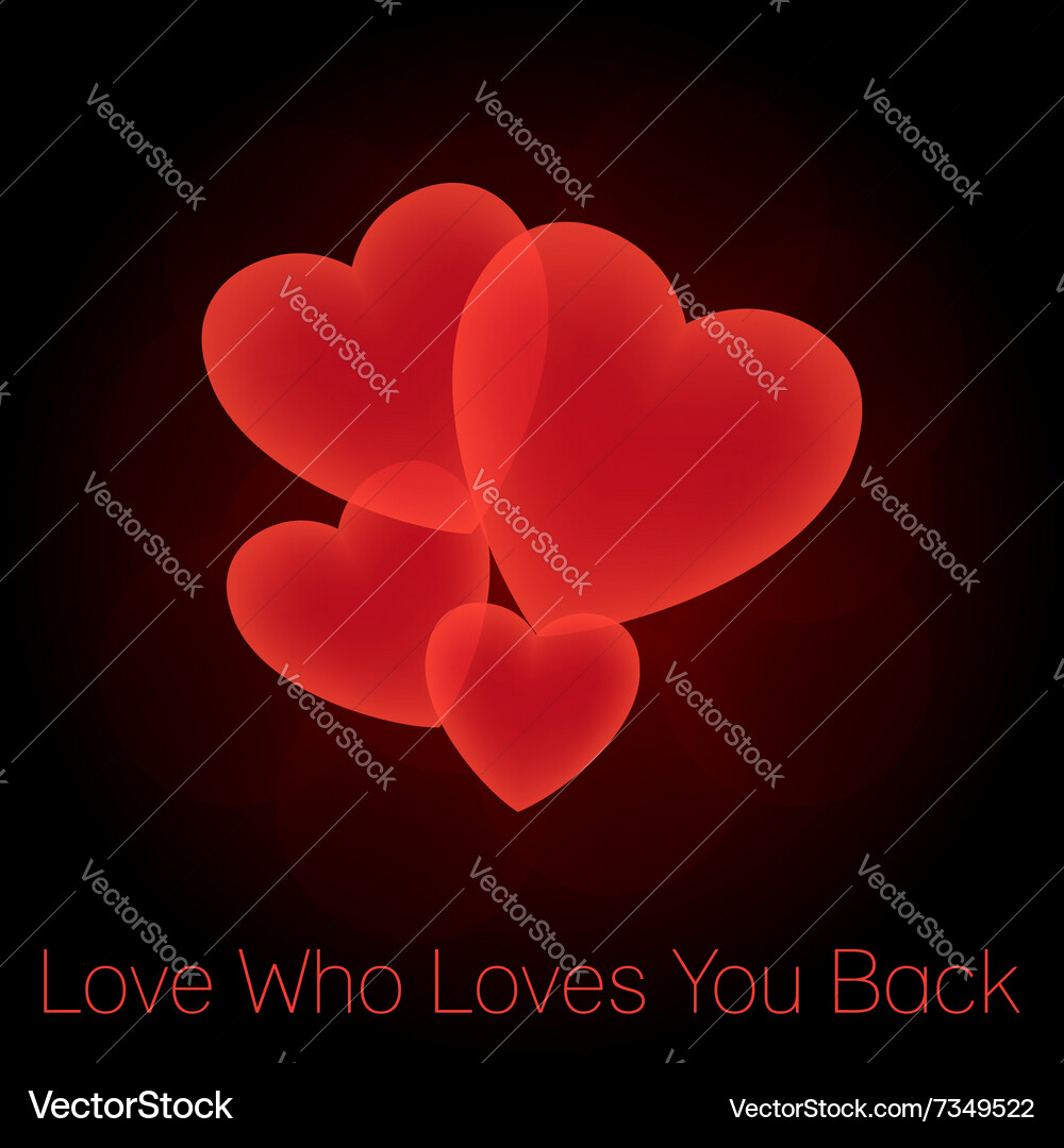 Love who loves you back Royalty Free Vector Image
