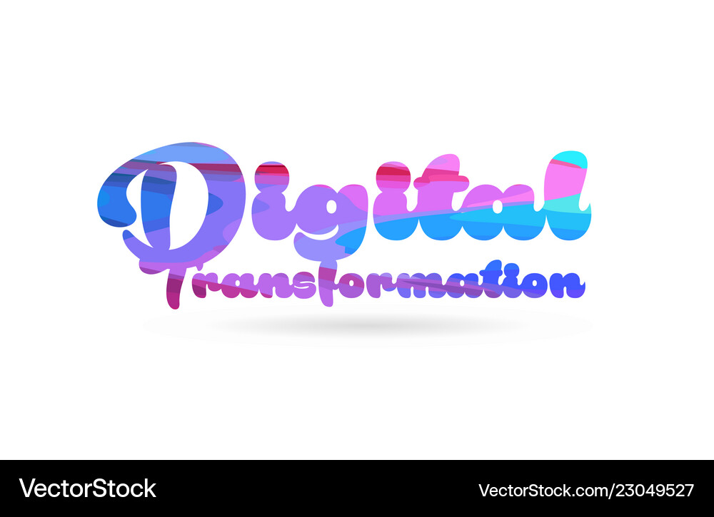 Digital transformation pink blue color word text Vector Image