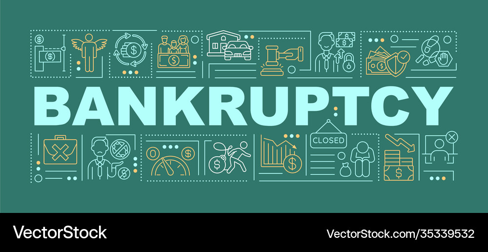 Bankruptcy word concepts banner Royalty Free Vector Image
