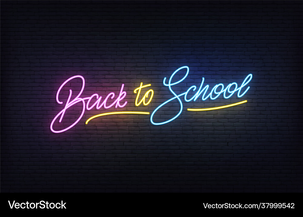 Back to school neon sign glowing Royalty Free Vector Image