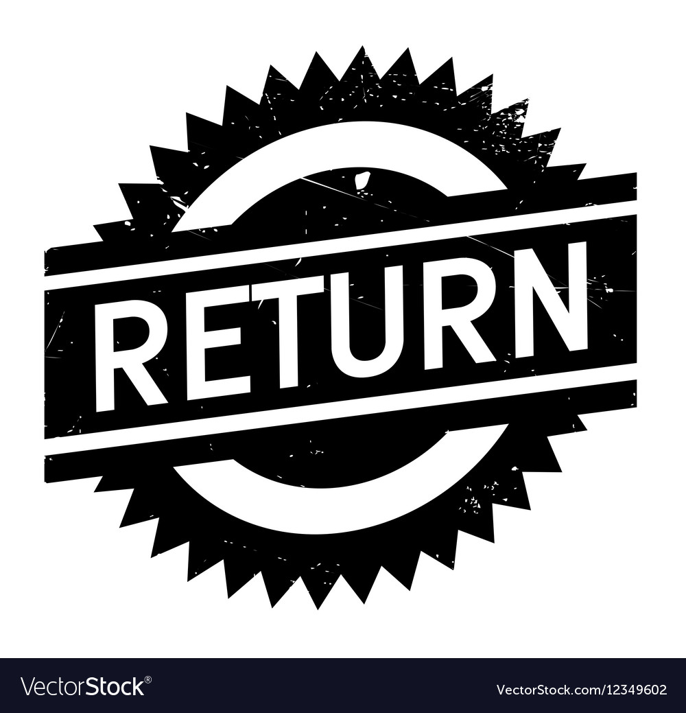 Return stamp rubber grunge Royalty Free Vector Image