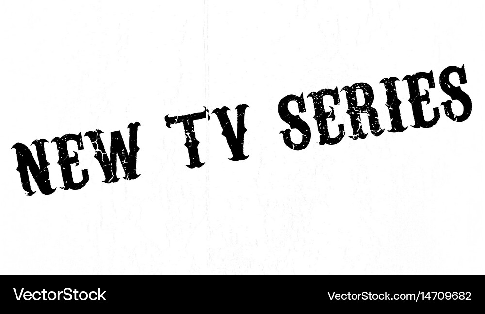 New tv series rubber stamp Royalty Free Vector Image