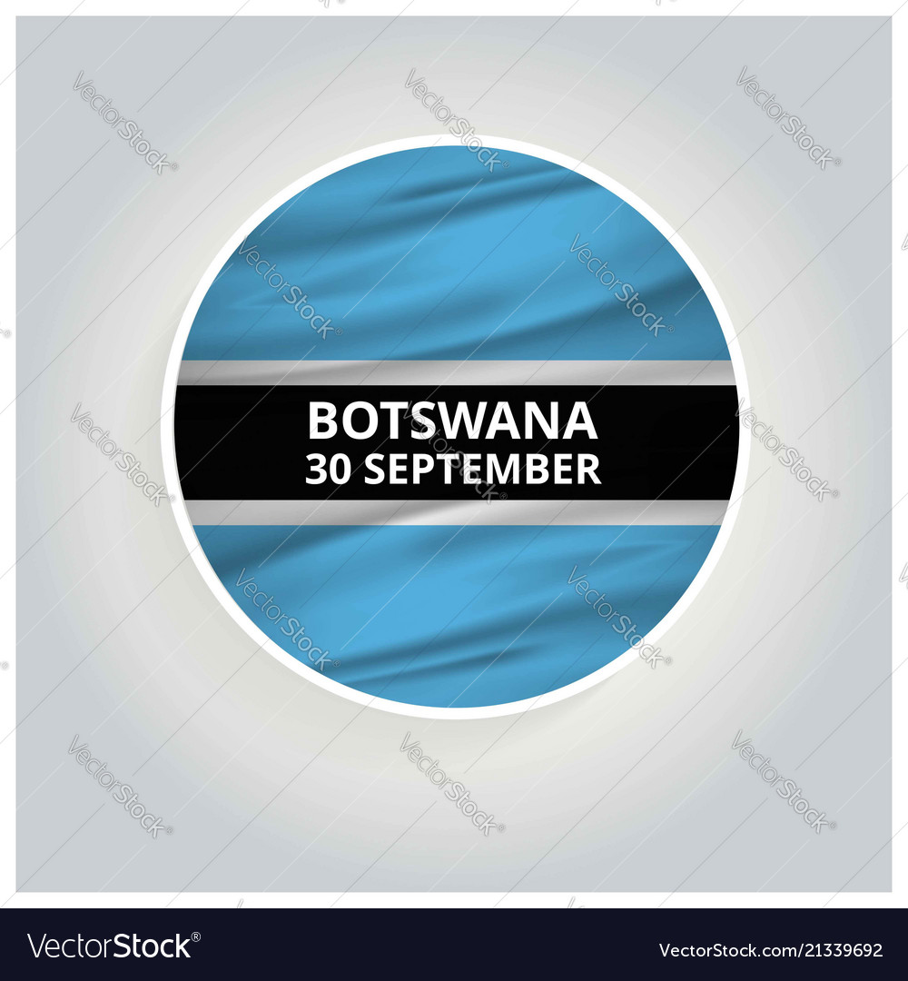 Botswana 30 september waving flag circle button Vector Image