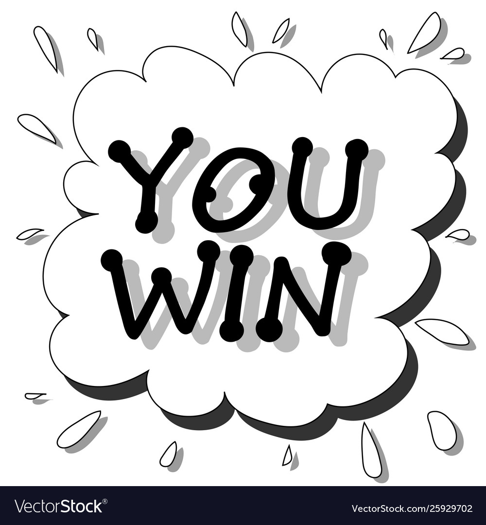 You win Royalty Free Vector Image - VectorStock