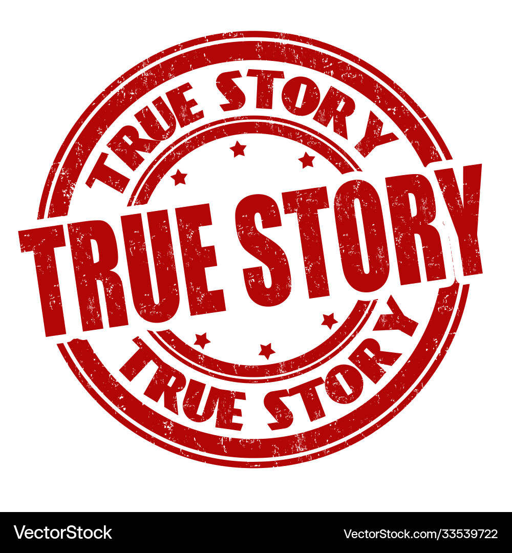 True story grunge rubber stamp Royalty Free Vector Image
