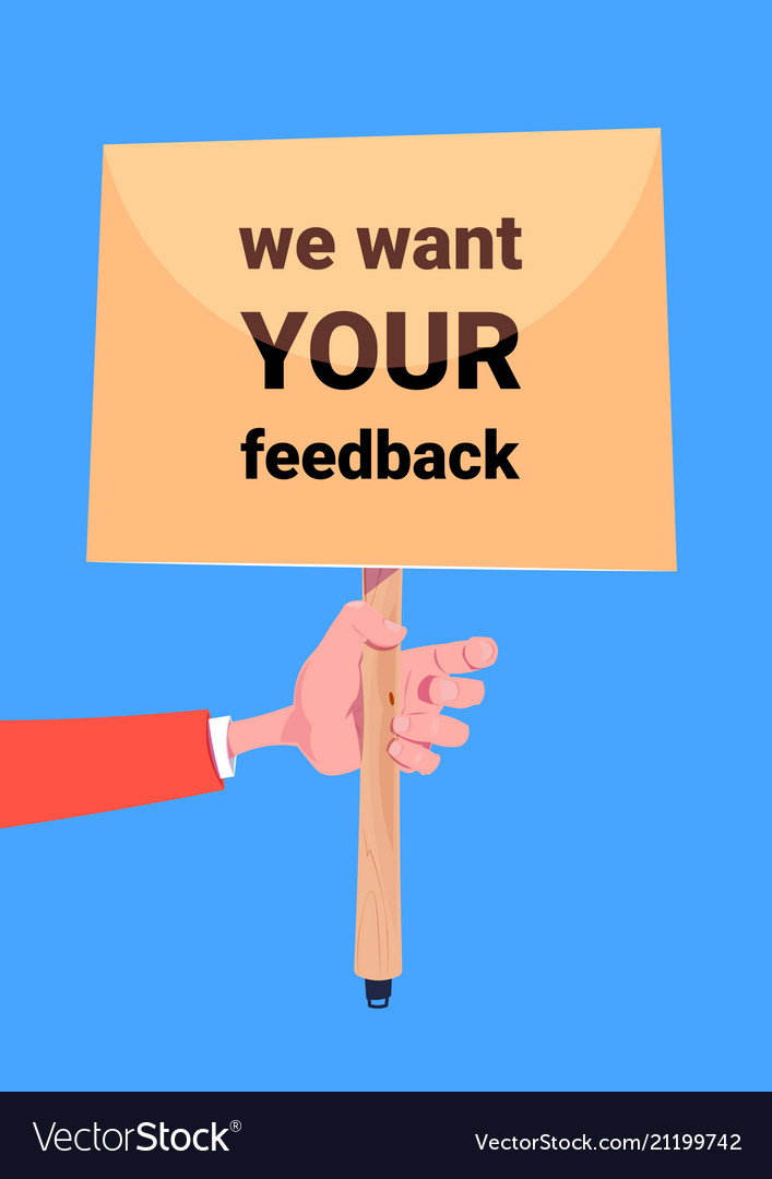 We want your feedback hand hold board banner for Vector Image We want your feedback hand hold board banner for Vector Image