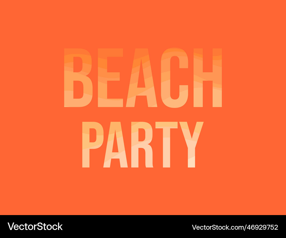 Beach party text with sand color gradient banner Vector Image