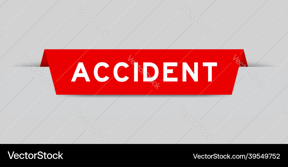 Red color inserted label with word accident Vector Image