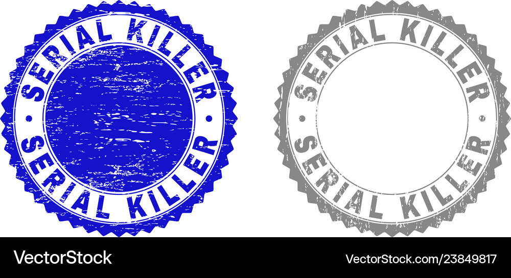 Grunge serial killer textured stamps Royalty Free Vector