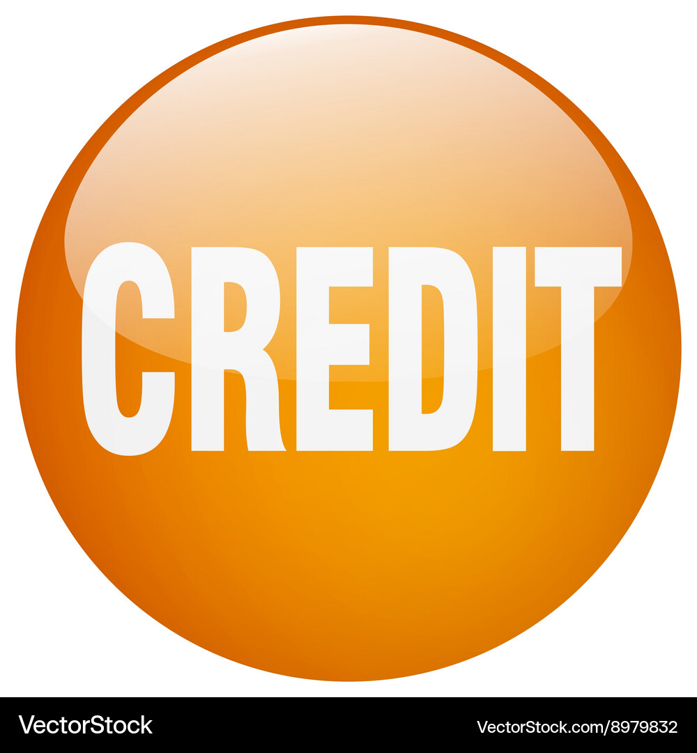 Credit orange round gel isolated push button Vector Image