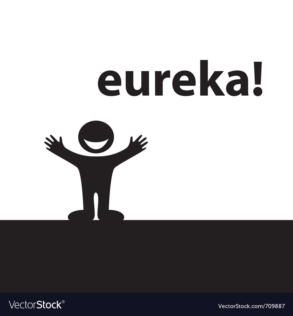 Eureka silhouette Royalty Free Vector Image - VectorStock